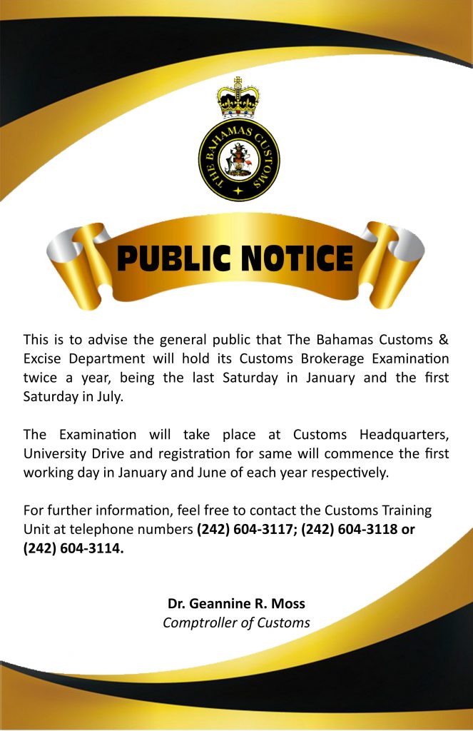 Public Notice: Customs Brokerage Exam – The Bahamas Customs Department