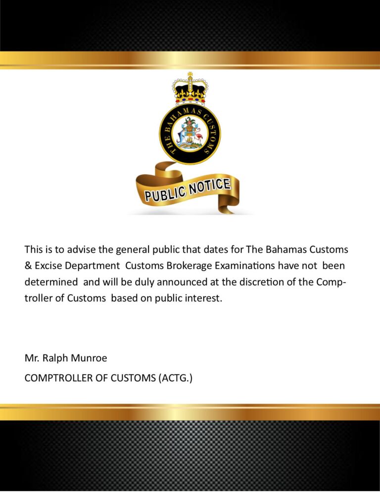 Public Notice: Customs Brokerage Exam - The Bahamas Customs Department