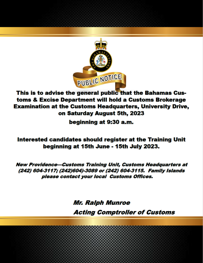Customs Brokerage Exam (August 5th 2023) - The Bahamas Customs Department