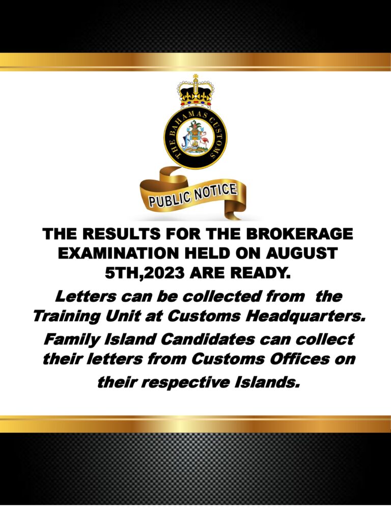 Brokerage Examination Results are Ready! - The Bahamas Customs Department