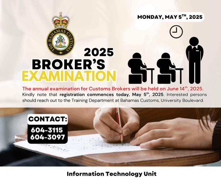 Broker’s Examination 2025 - The Bahamas Customs Department